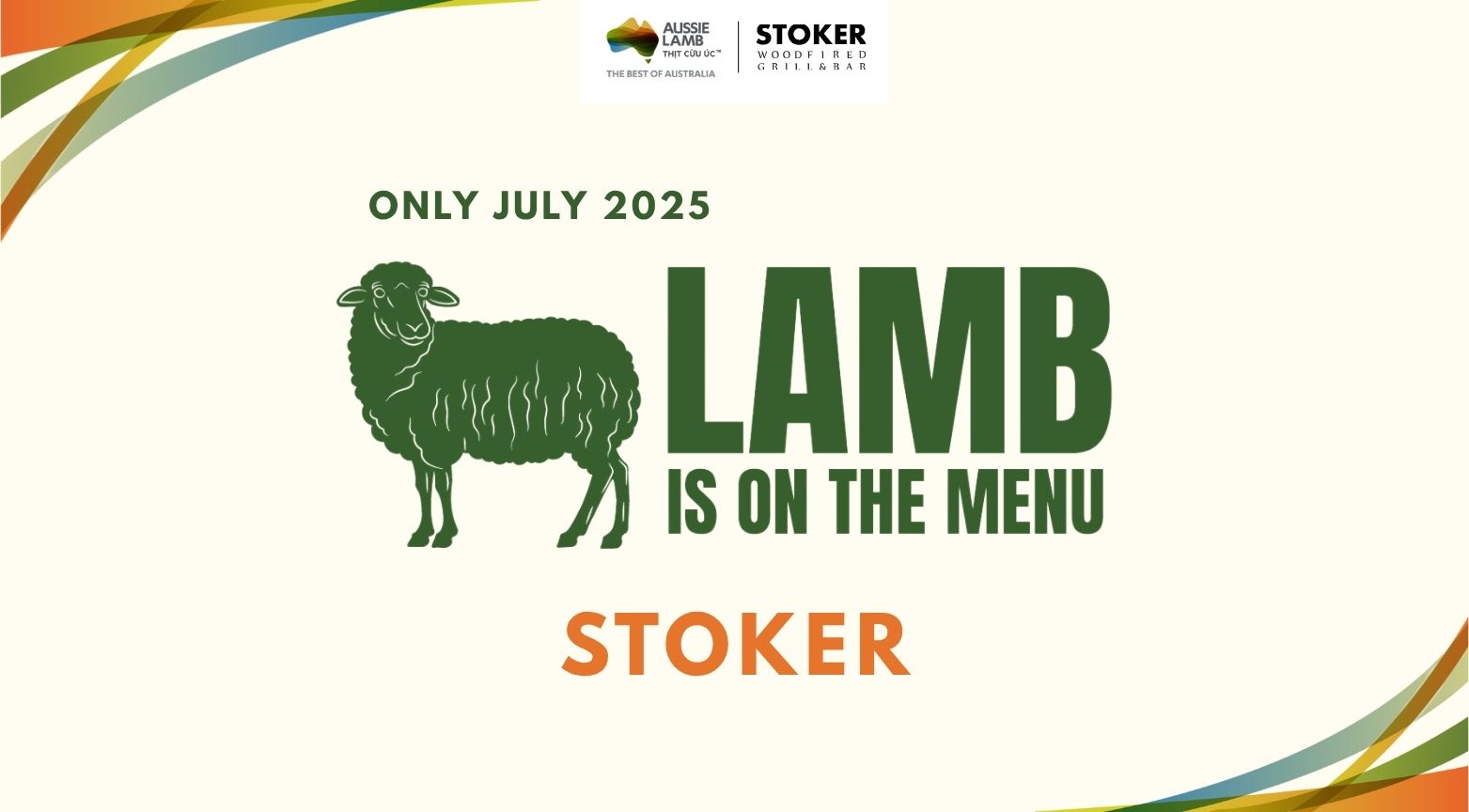 Stoker | Lamb Is On The Menu | Aussie Beef & Lamb | Vietnam